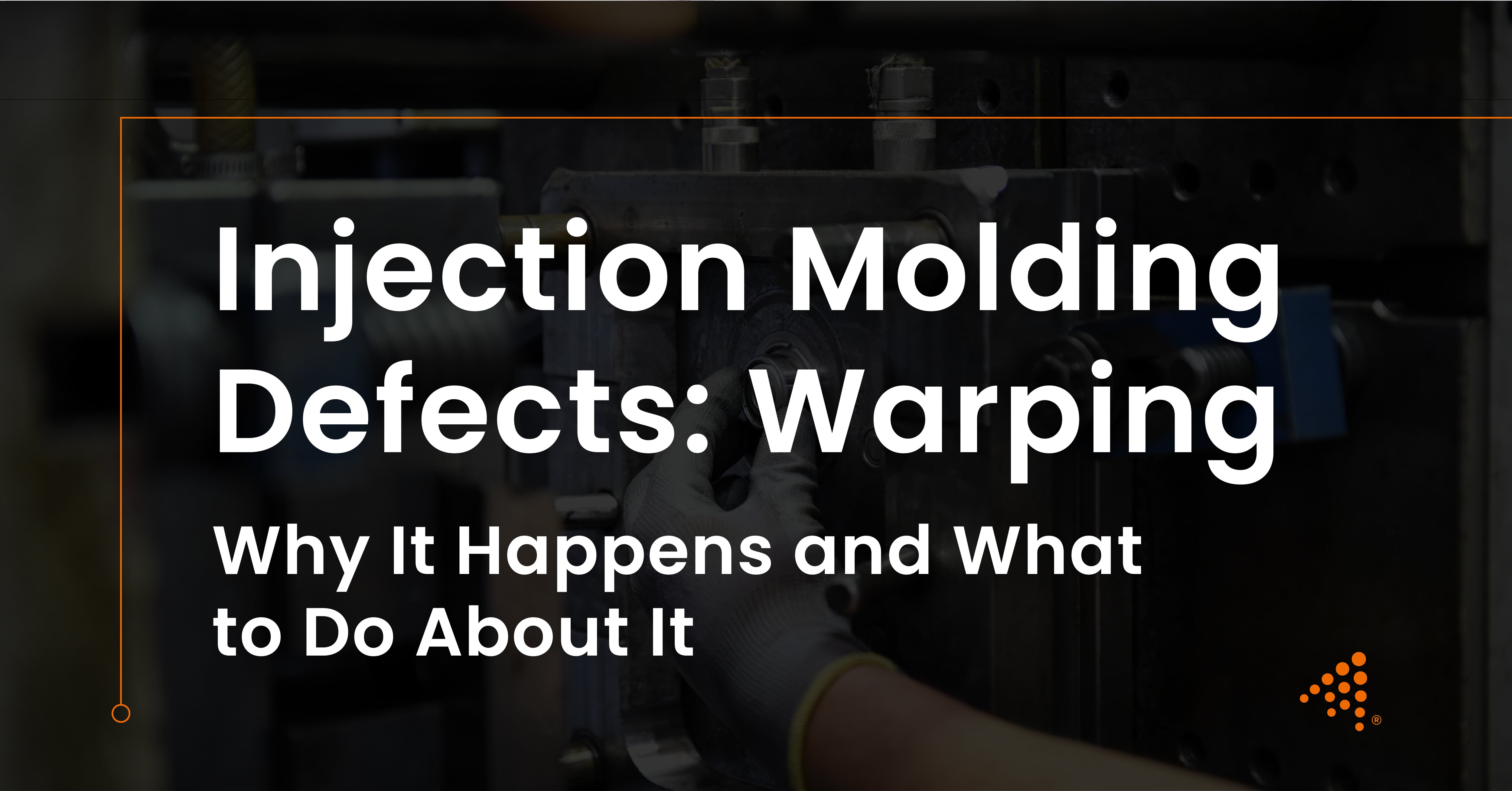 Injection Molding Flash Defects: Causes and Fixes